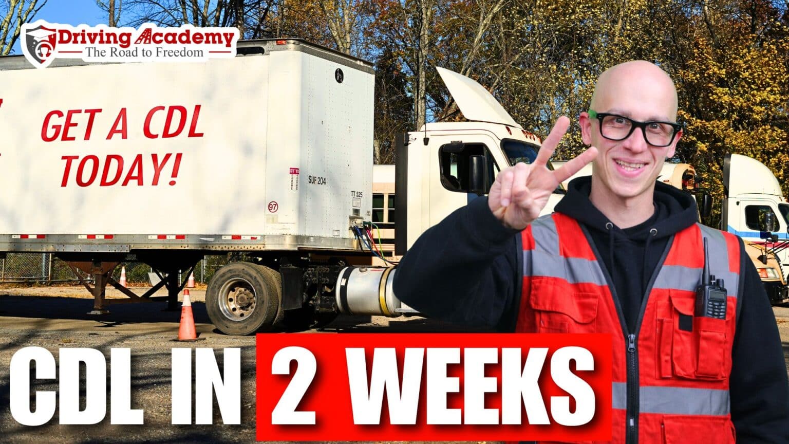 How Long Does It Take To Get A CDL? - Driving Academy