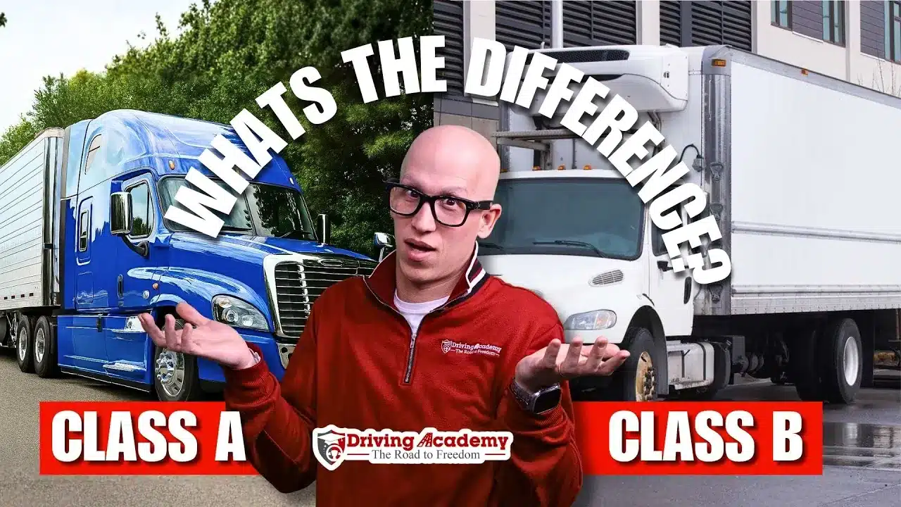 Difference Between Class A and Class B CDL? - Driving Academy